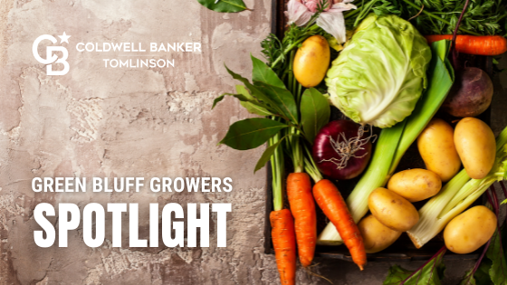 Green Bluff Growers Spotlight | Coldwell Banker Tomlinson