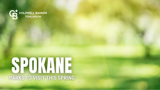 Spokane Parks to Visit This Spring | Coldwell Banker Tomlinson